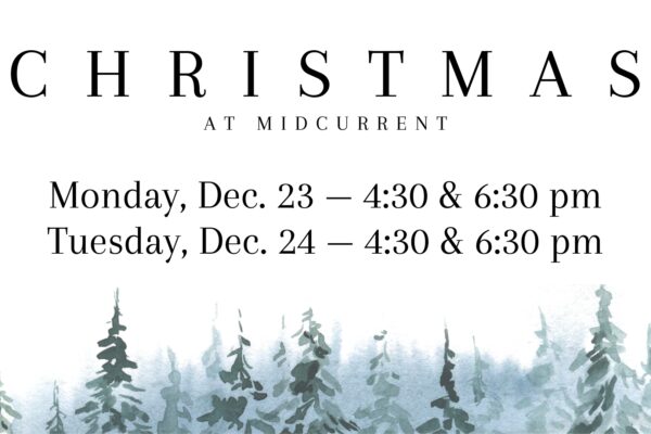 Midcurrent Church – Where Real People And A Real God Meet